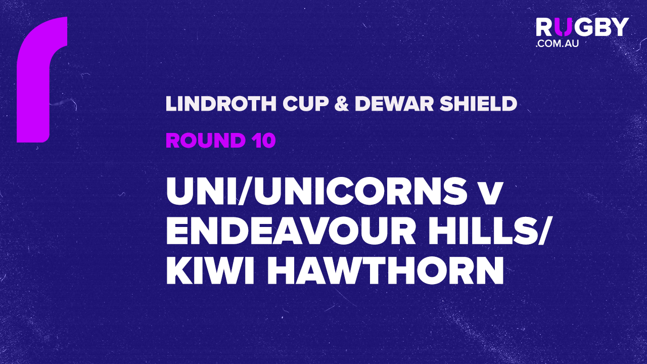 Rugby Vic - Round 10 - Uni/Unicorns v Endeavour Hills/Kiwi Hawthorn