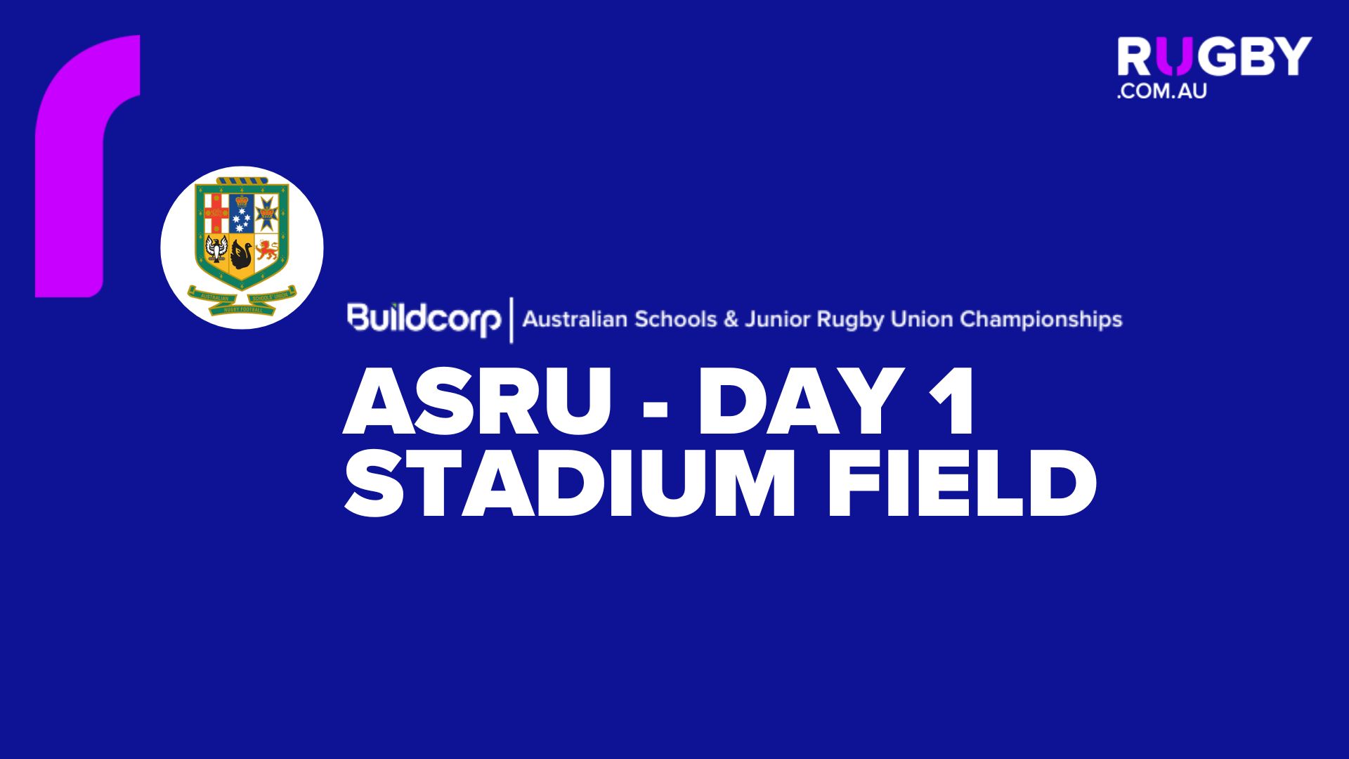 Day 1 - Stadium - Buildcorp Australian Schools & Junior Rugby Union ...