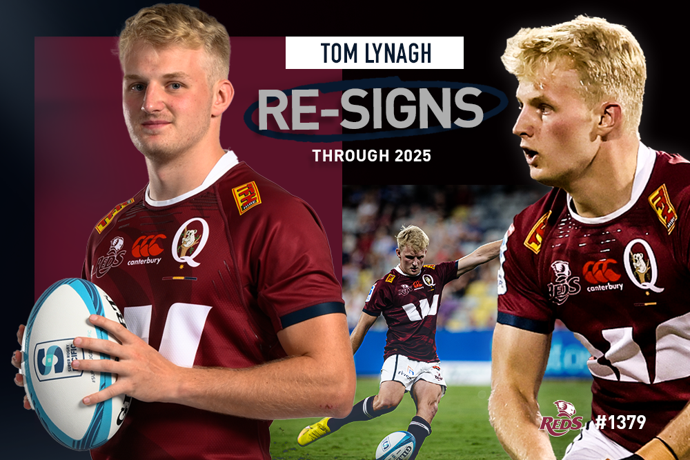 Tom Lynagh re-signs with Queensland Reds through 2025