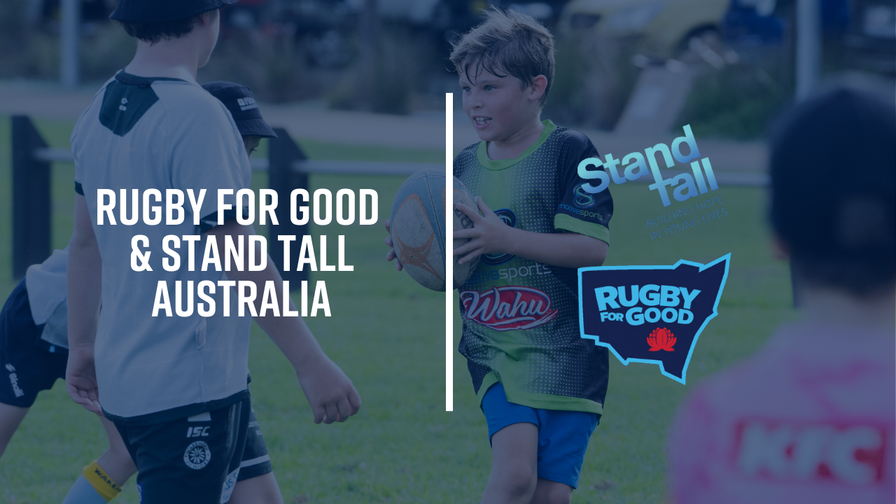 Rugby For Good Announces Landmark Collaboration with Stand Tall Australia