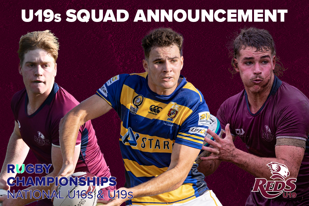 Queensland Reds U19s Squad Announced