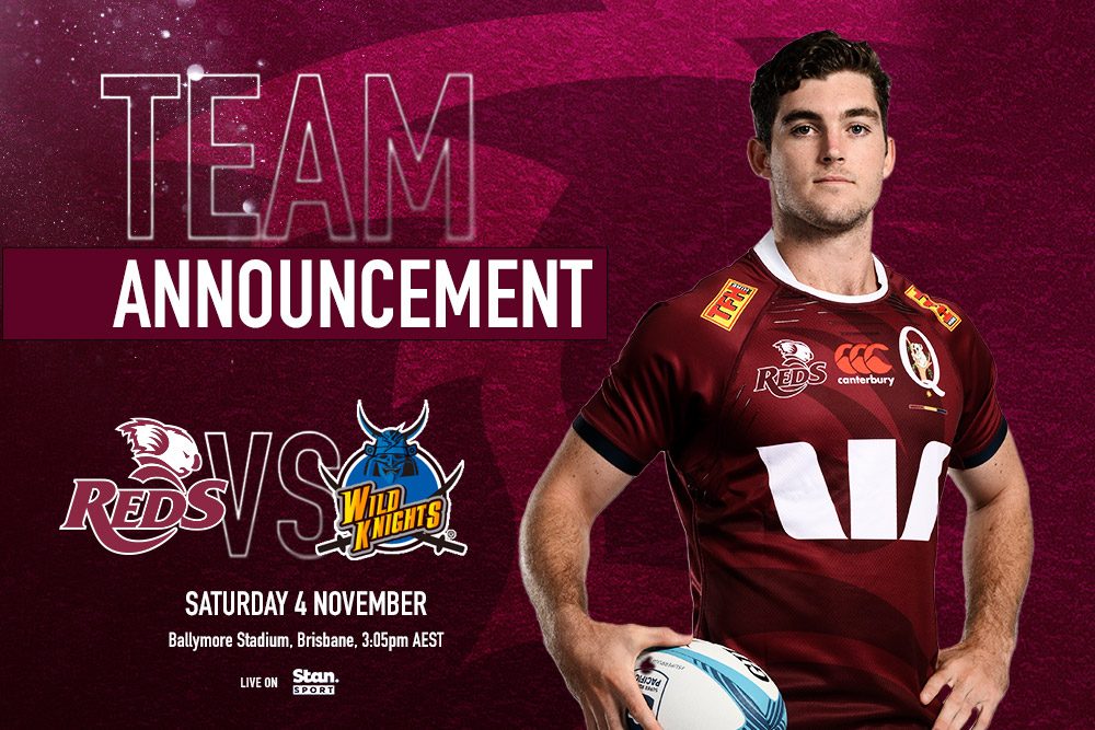 Reds announce team for Wild Knights clash at Ballymore