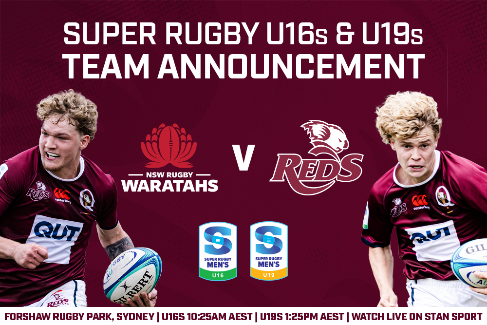 Reds U15s, U16s and U19s teams named to take on New South Wales in Sydney